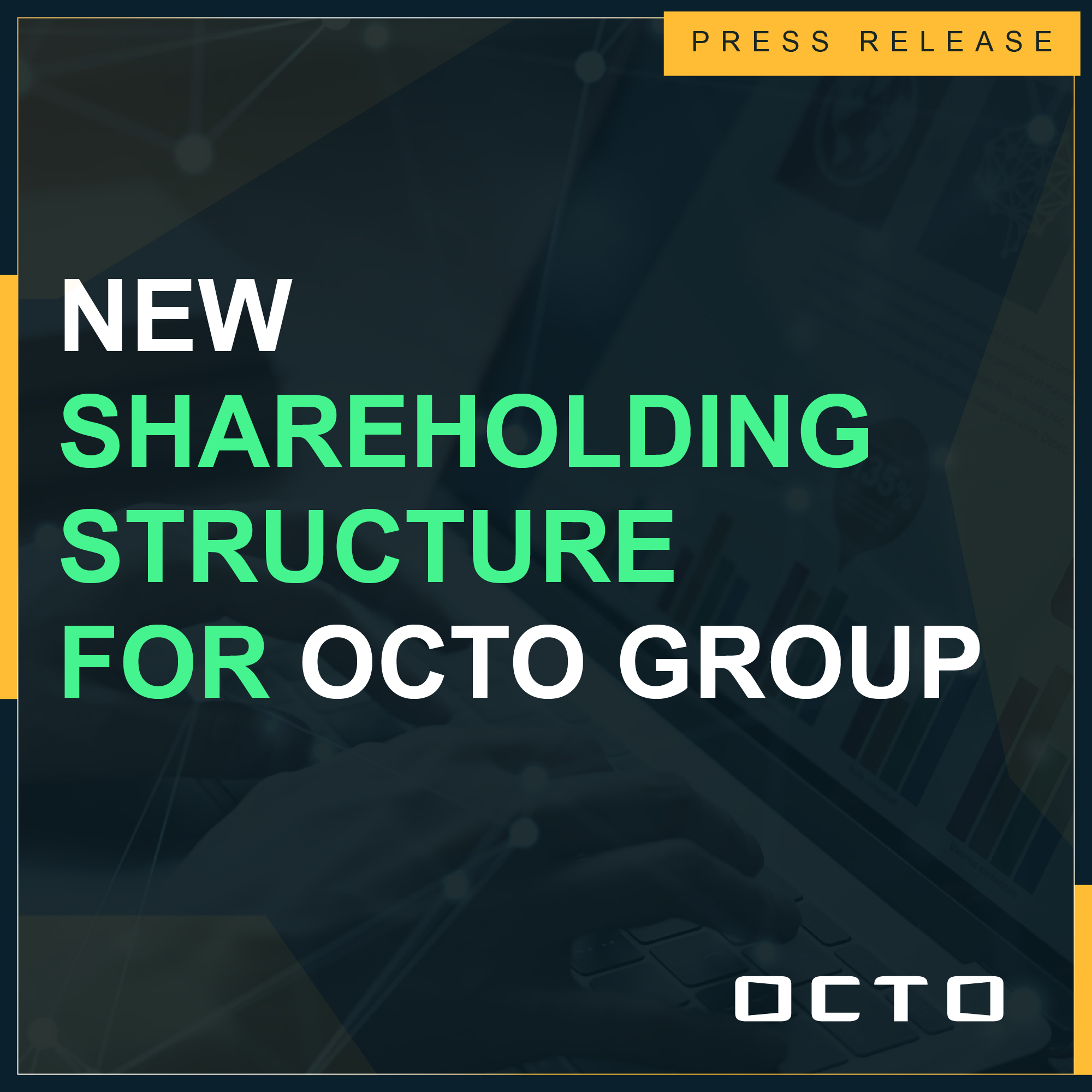 New Shareholding Structure for OCTO Group - Octo Telematics