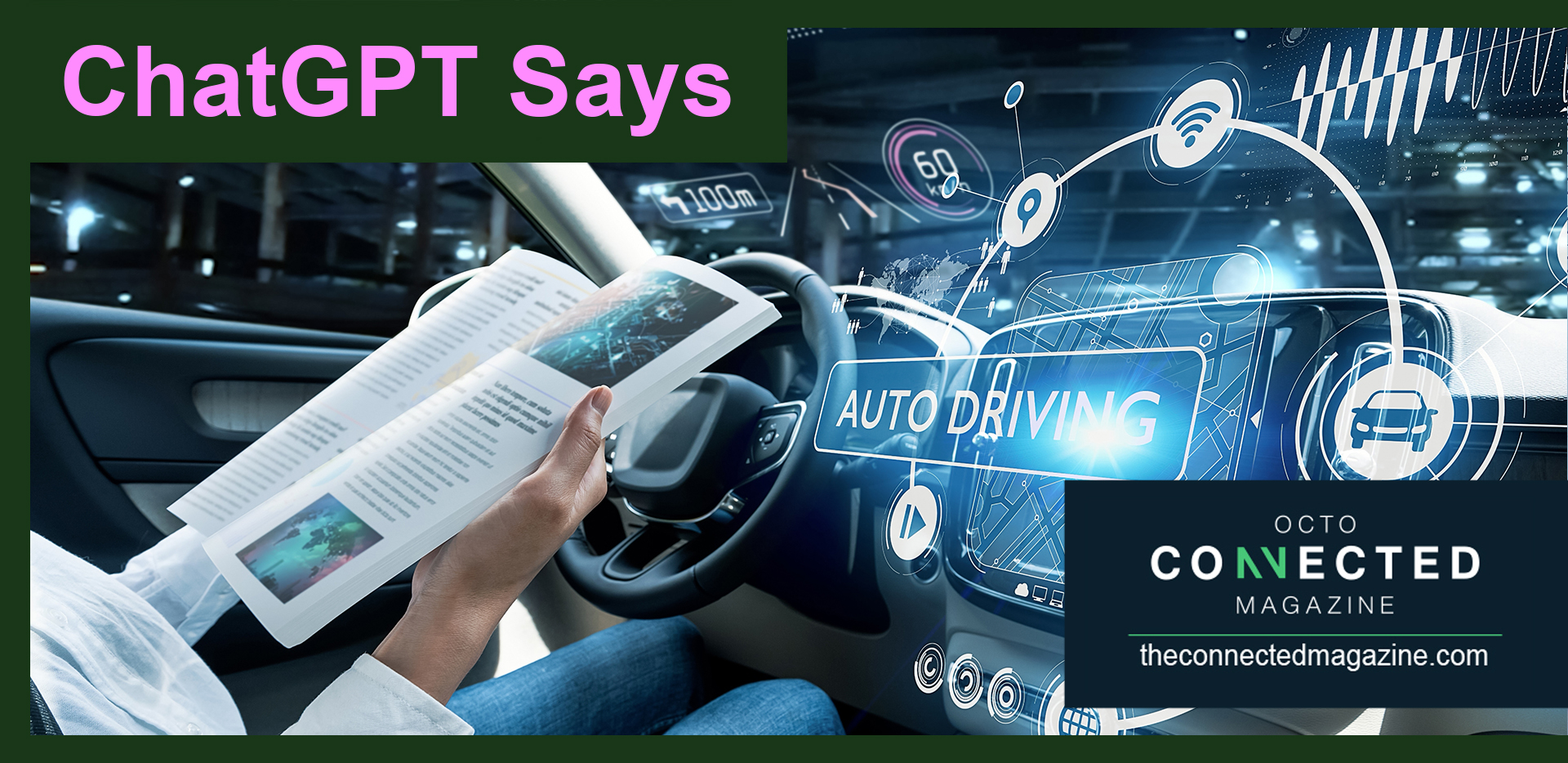 Chat GPT says – Autonomous Cars: The Future of Transportation - Octo ...